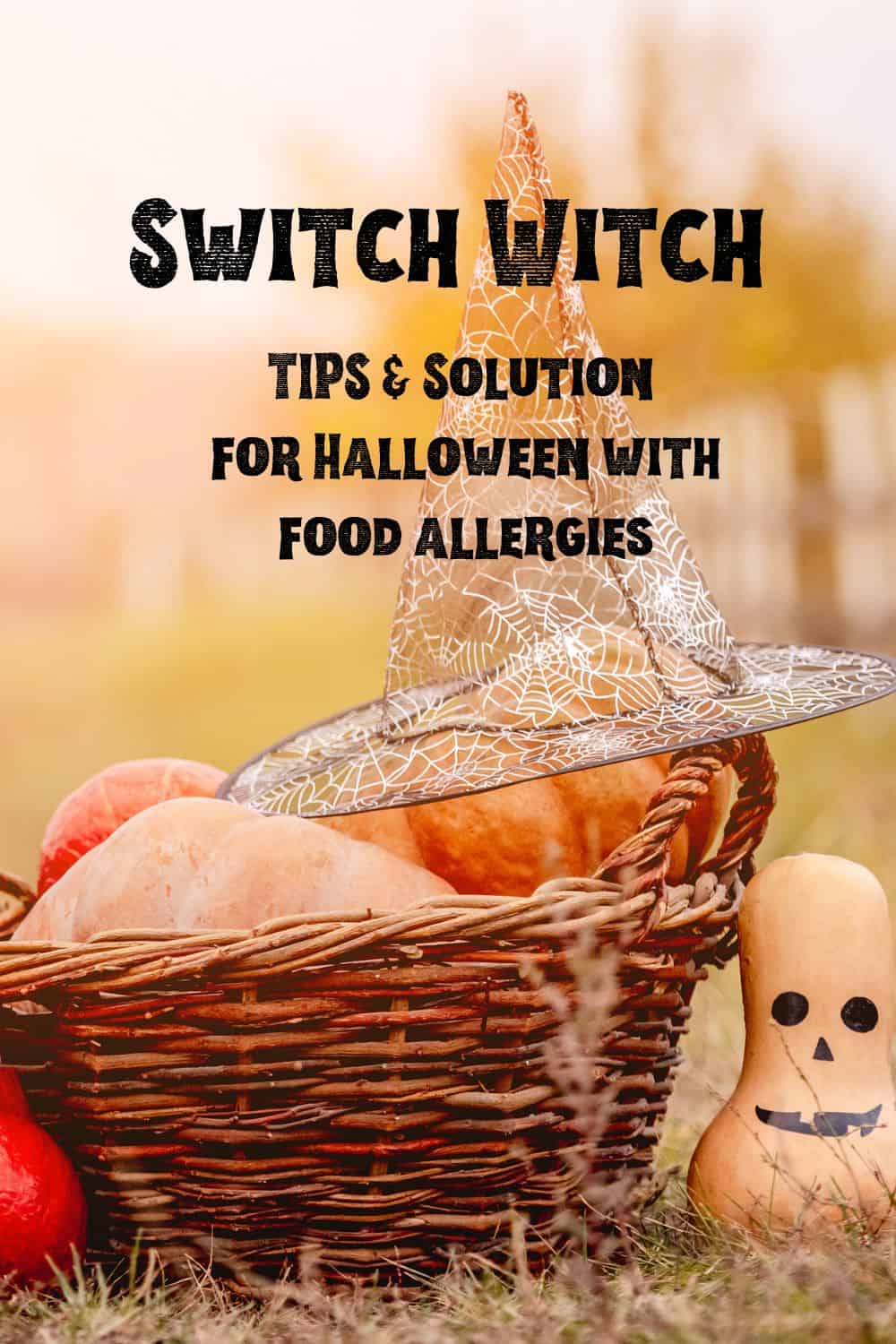 Switch Witch: Your Solution to an Allergy-Friendly Halloween - AtMyTable